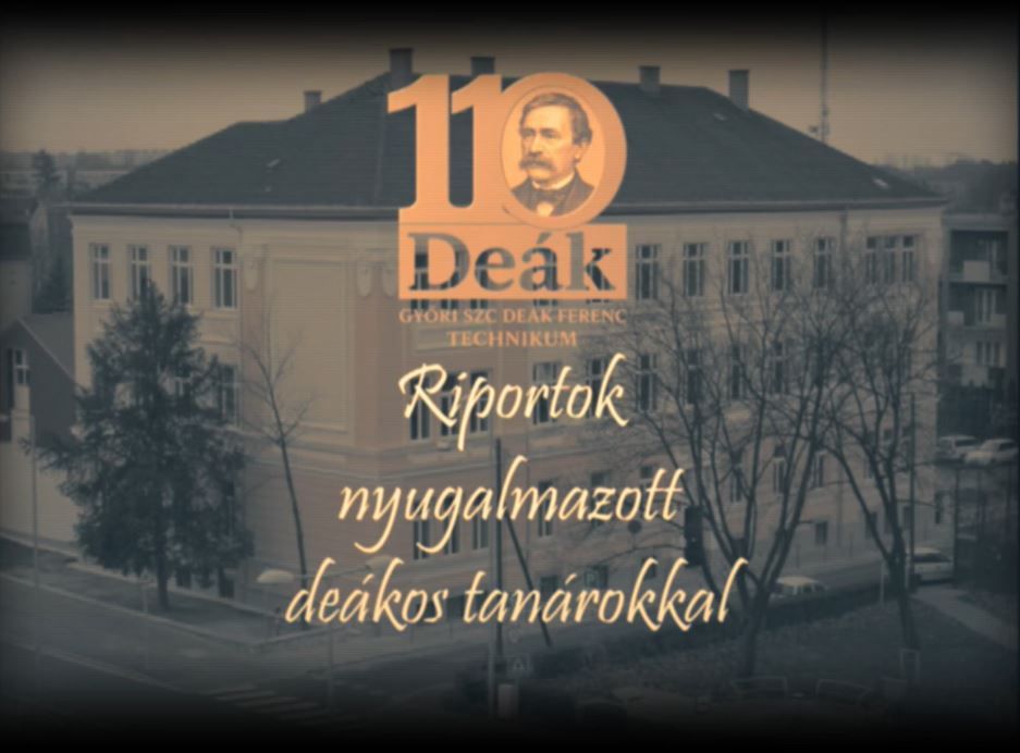 Riportok nyugalmazott győri deákos vezetőkkel, tanárokkal | Hírek ...